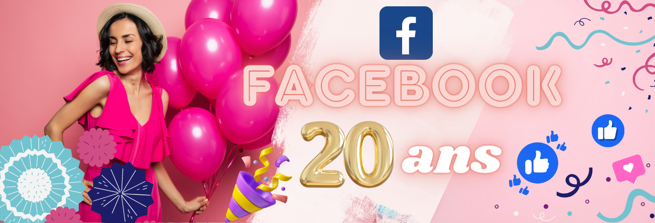 Facebook 20 ans après reste un pilier du marketing digital ...