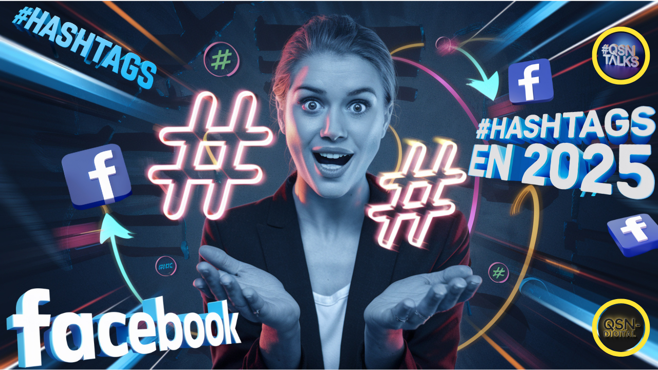 Les hashtags en 2025 sur Facebook : analyse et recommandations ...